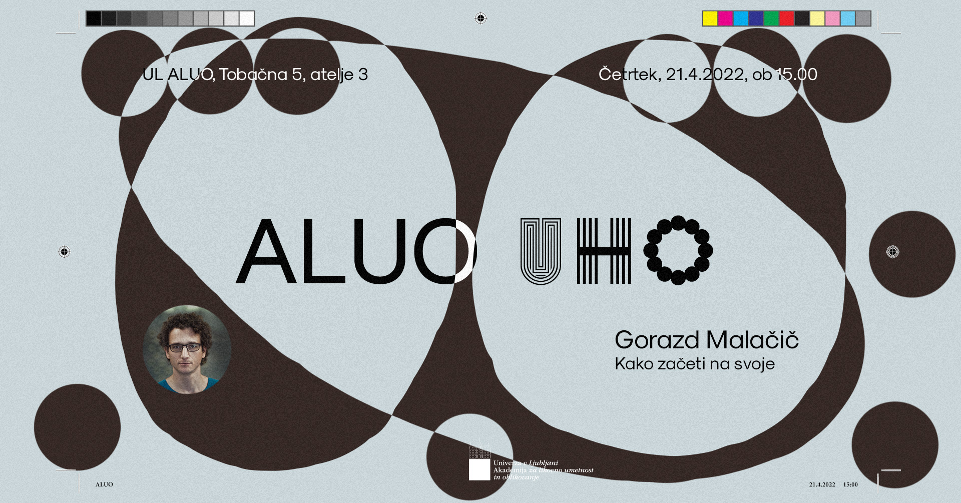 ALUO uho: Gorazd Malačič - Univerza v Ljubljani, Akademija za likovno ...